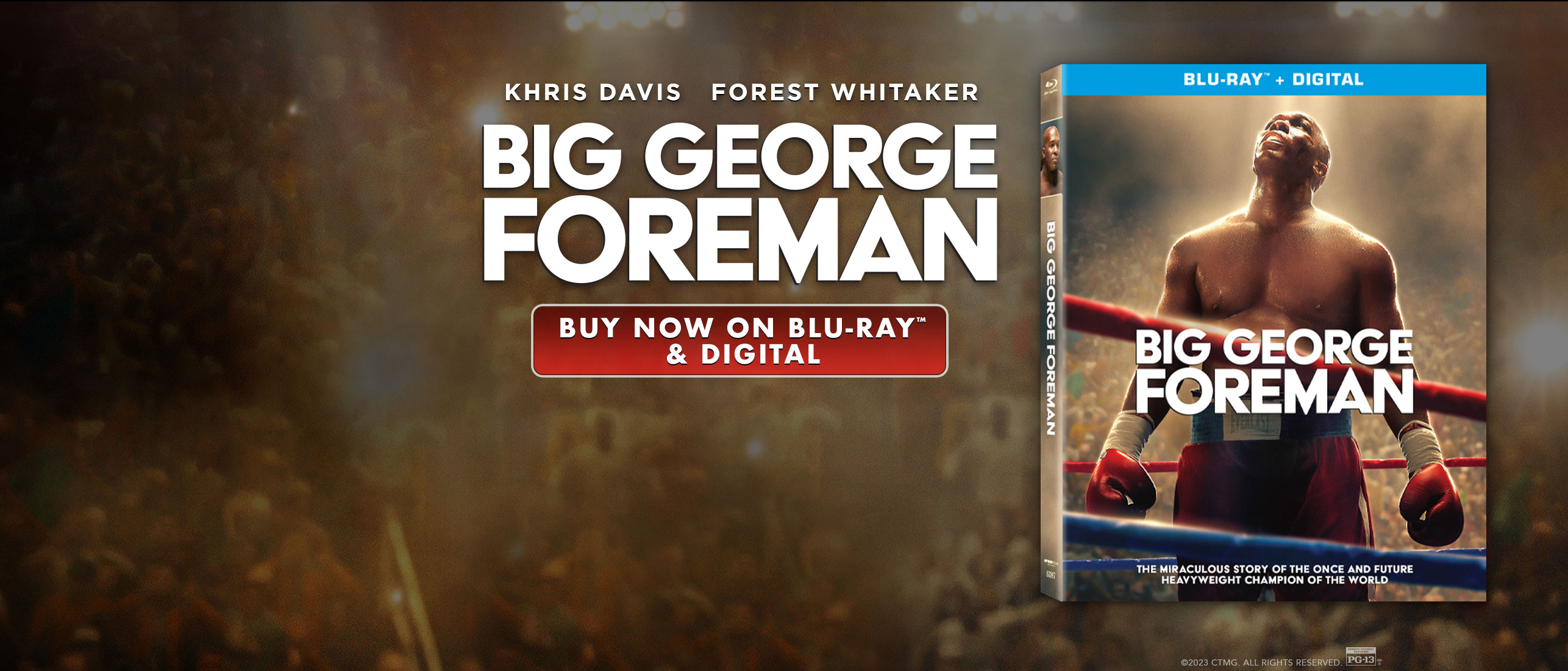 BIG GEORGE FOREMAN | Sony Pictures Entertainment
