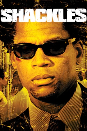 SHACKLES | Sony Pictures Entertainment