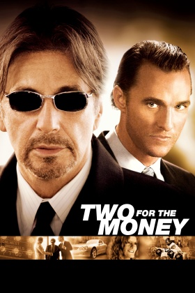TWO FOR THE MONEY | Sony Pictures Entertainment
