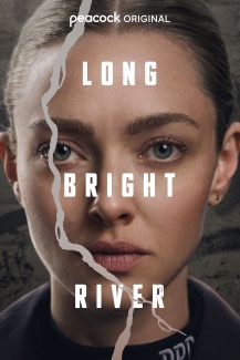 LONG BRIGHT RIVER | Sony Pictures Entertainment