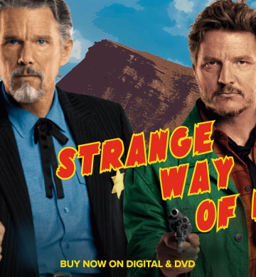 STRANGE WAY OF LIFE | Sony Pictures Entertainment
